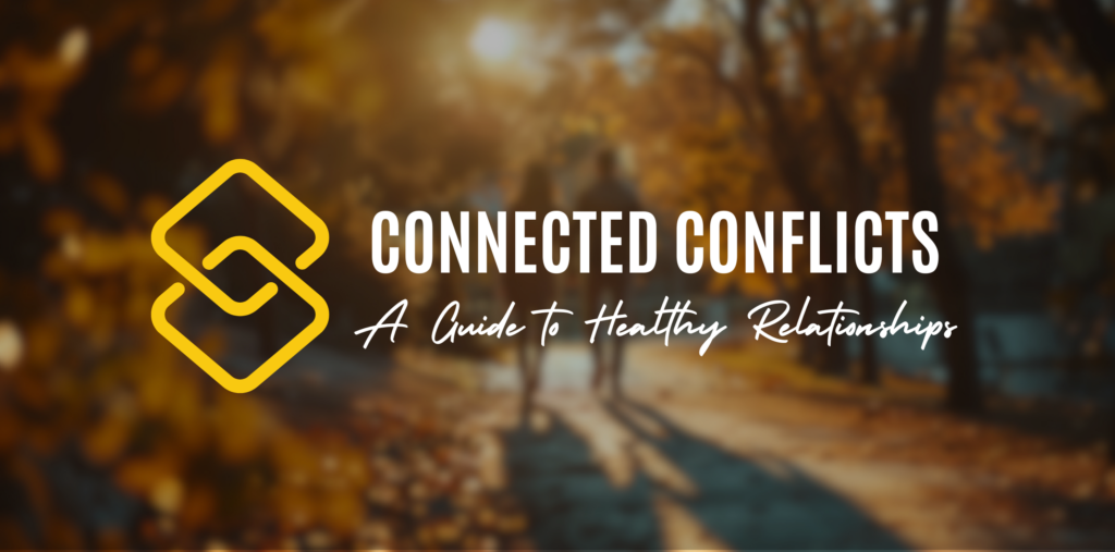 Relationship Glue: A Guide to Connected Conflict - Discover How Your ...